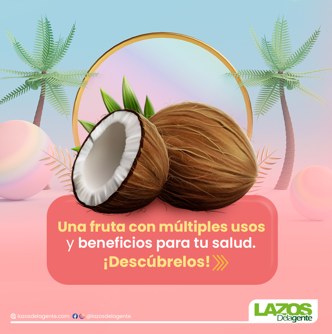 Una fruta de múltiples beneficios. Conoce las propiedades del coco ...